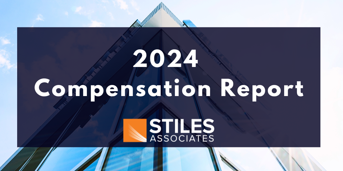 2024 Stiles Associates Compensation Report